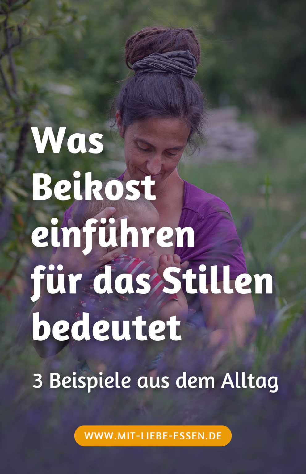 Beikost und Stillen - Bedeutung von Muttermilch in der Beikost